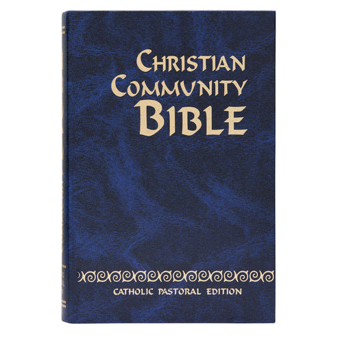 Blue Christian Community Bible: Catholic Pastoral Edition in English ...