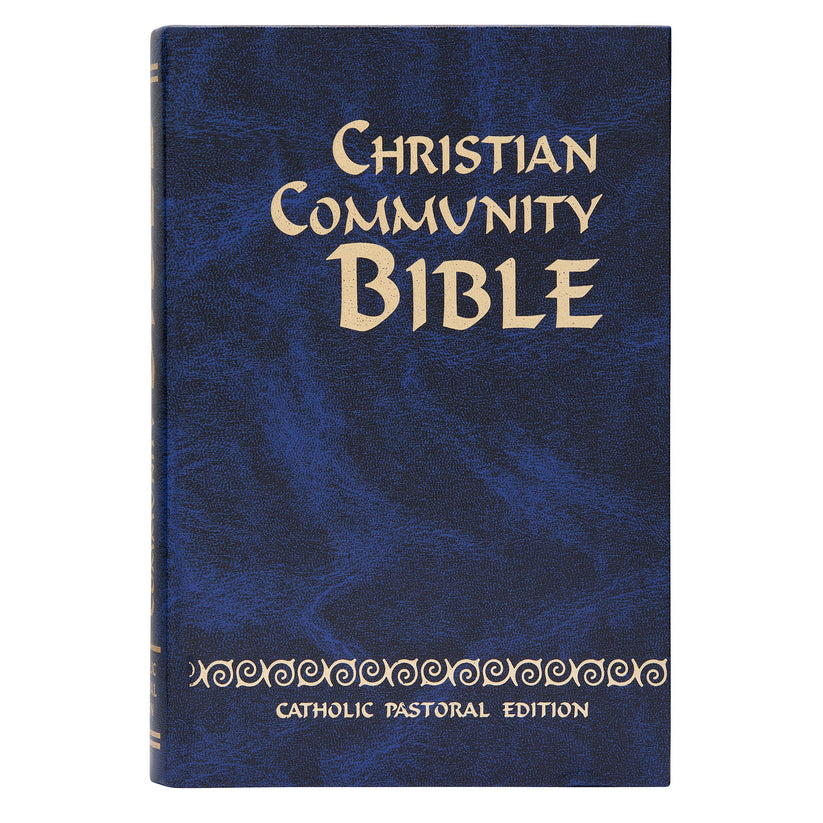 Blue Christian Community Bible: Catholic Pastoral Edition in English ...